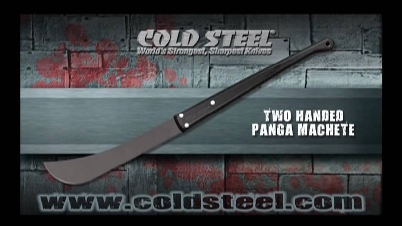 Cold Steel - Two Handed Panga Machete - YouTube