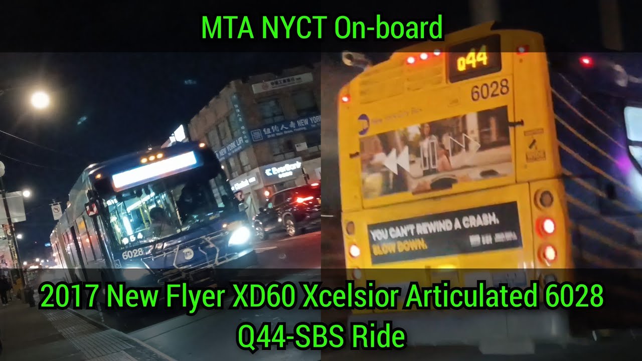 MTA NYCT On-board: 2017 NFI XD60 Xcelsior Articulated 6028 Q44-SBS Ride ...
