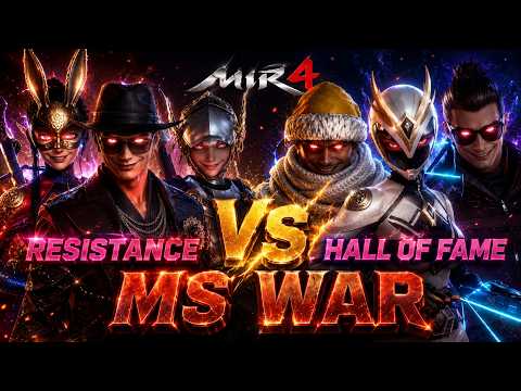 909K PS TOP2 ARBA 江南茶艺  RESISTANCE VS HALL OF FAME | MS WAR 12 | NUNOH IN | MIR4