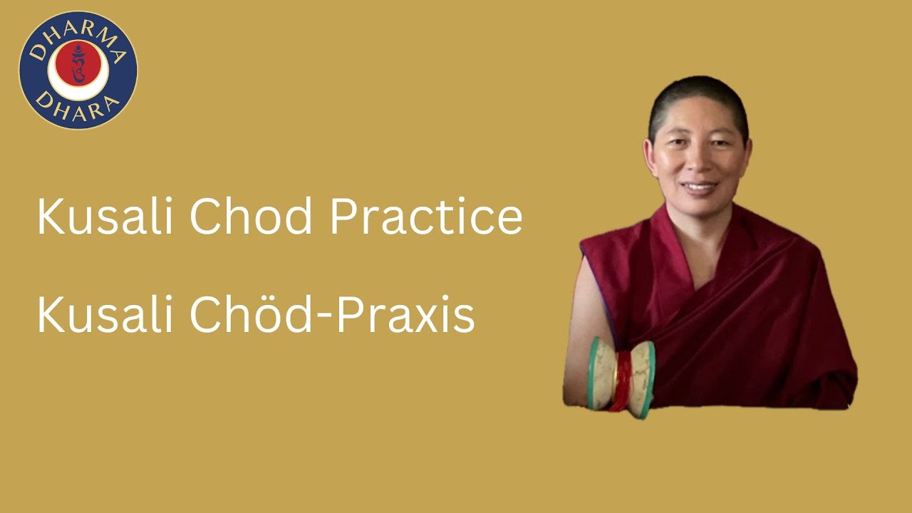 Kusali Chod Practice / Kusali Chöd Praxis - YouTube