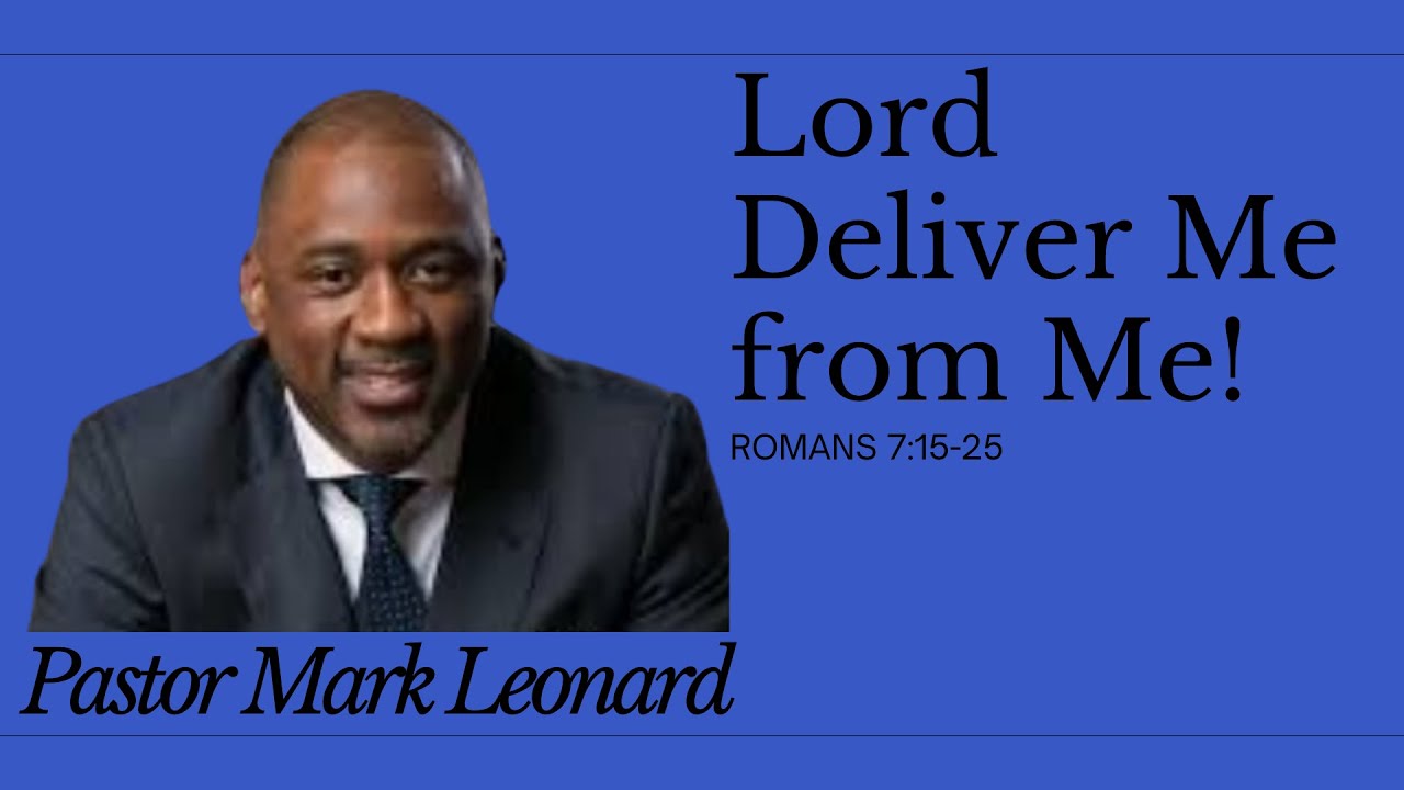 Lord Deliver Me from Me! - YouTube
