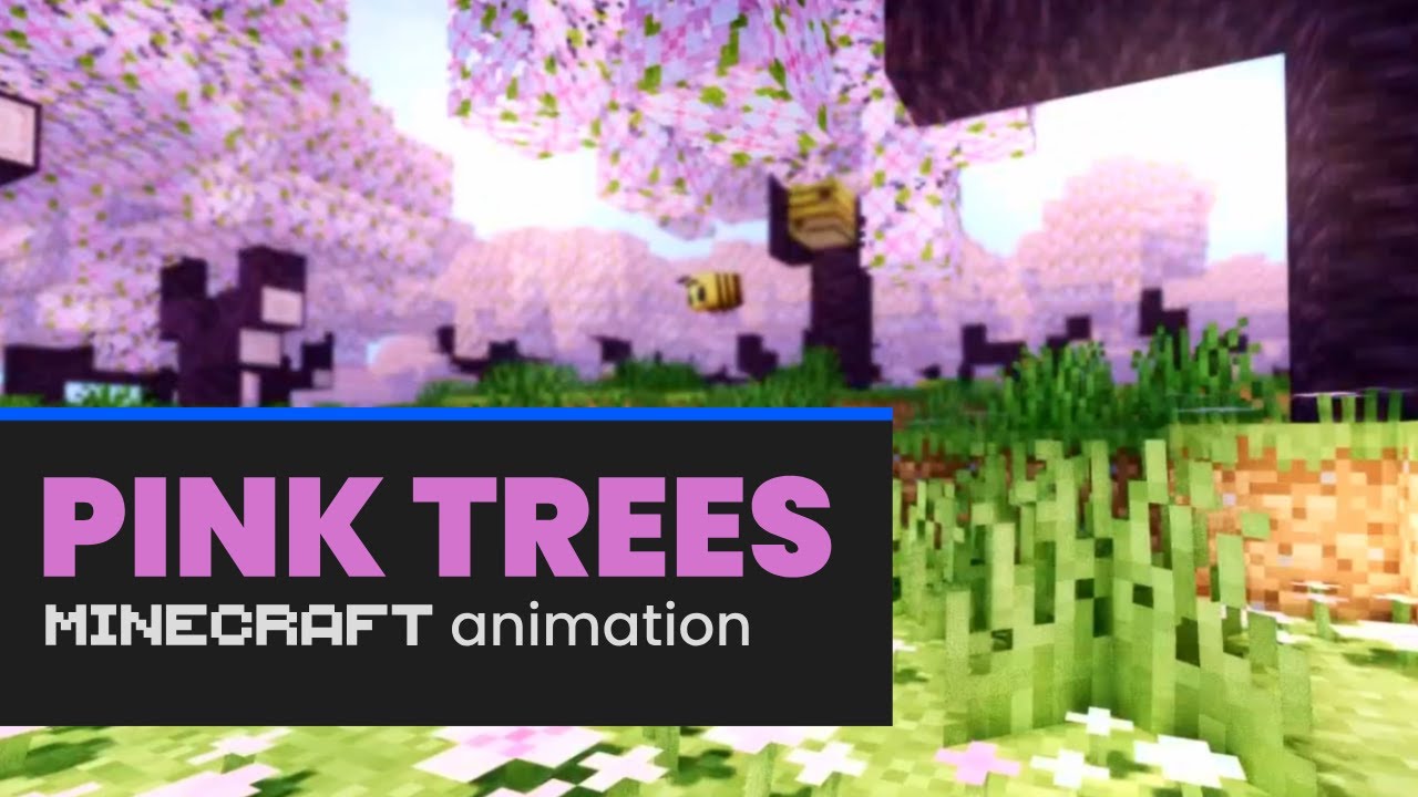 Pink Trees (Minecraft Animation) - YouTube