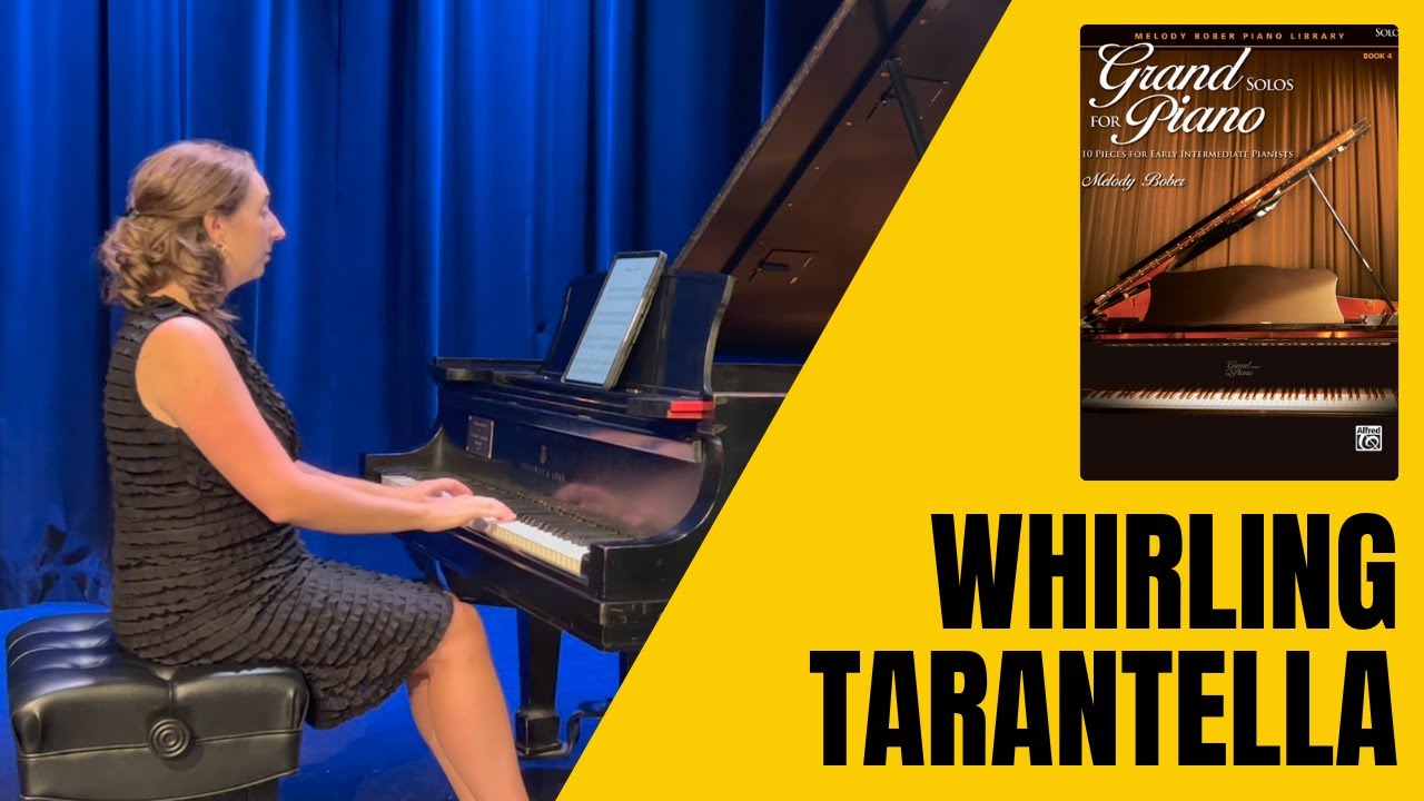 Whirling Tarantella by Melody Bober — Early Intermediate — Grand Solos ...