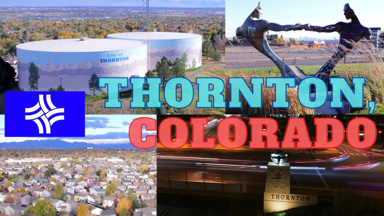 Thornton, Colorado | An Aerial Tour - YouTube