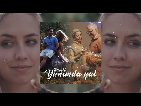Ramil — Yanimda Qal