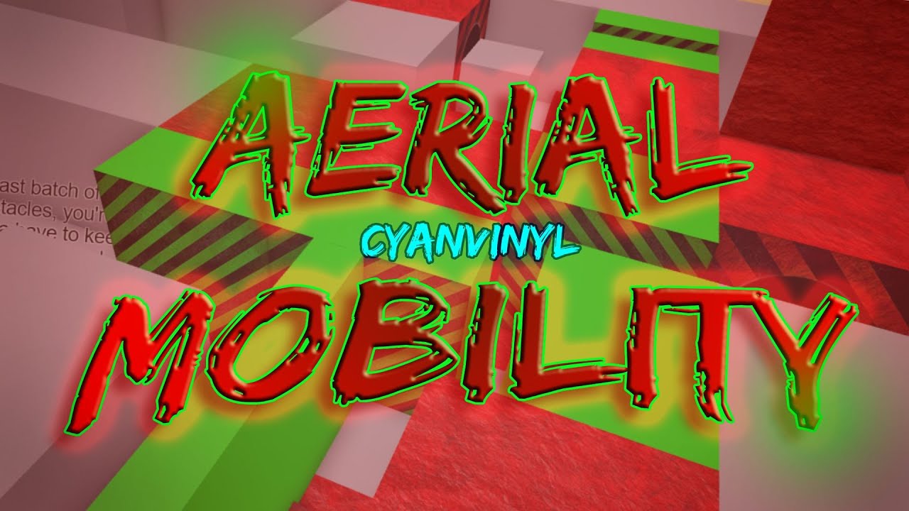 AERIAL MOBILITY 100% (TOP 1) - YouTube