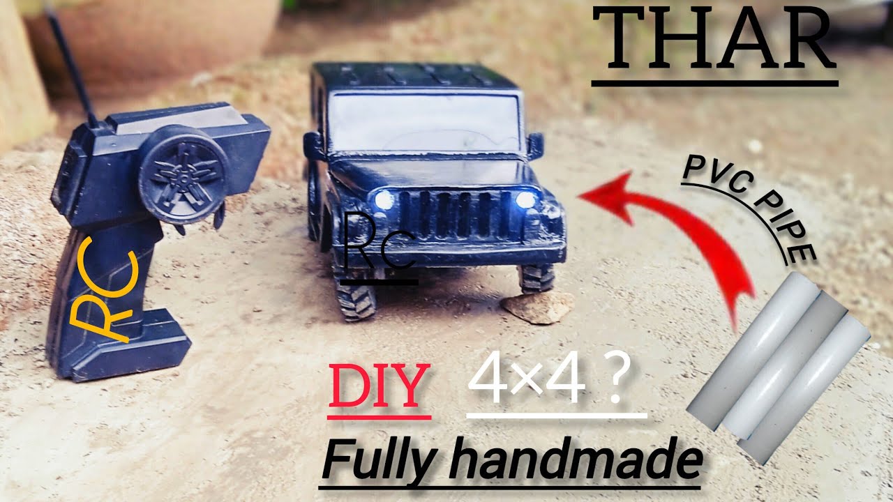 Diy 4×4 Mahindra thar from pvc pipe and fully handmade | A.M makermind ...