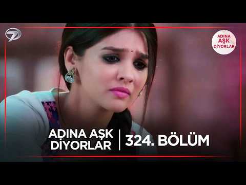 Adına Aşk Diyorlar Hint Dizisi | 324. Bölüm (Kısa Versiyon) @kanal7​