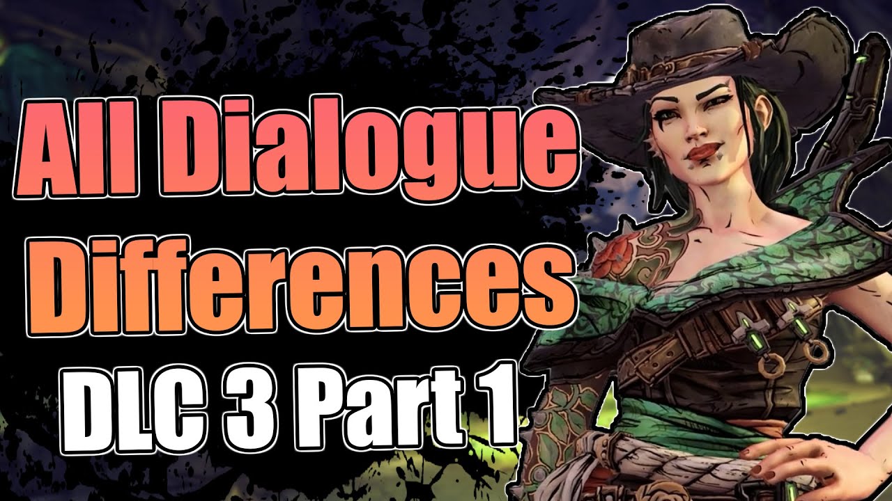 Borderlands 3 | All Character Dialogue Differences In DLC 3 | Part 1 ...