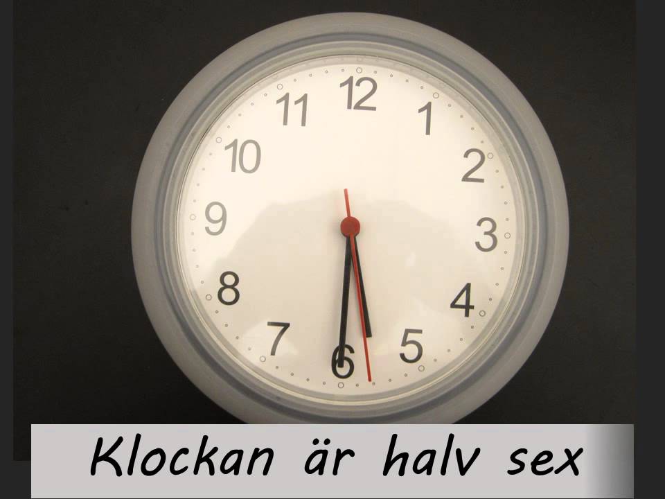 Klockan hel och halv - YouTube