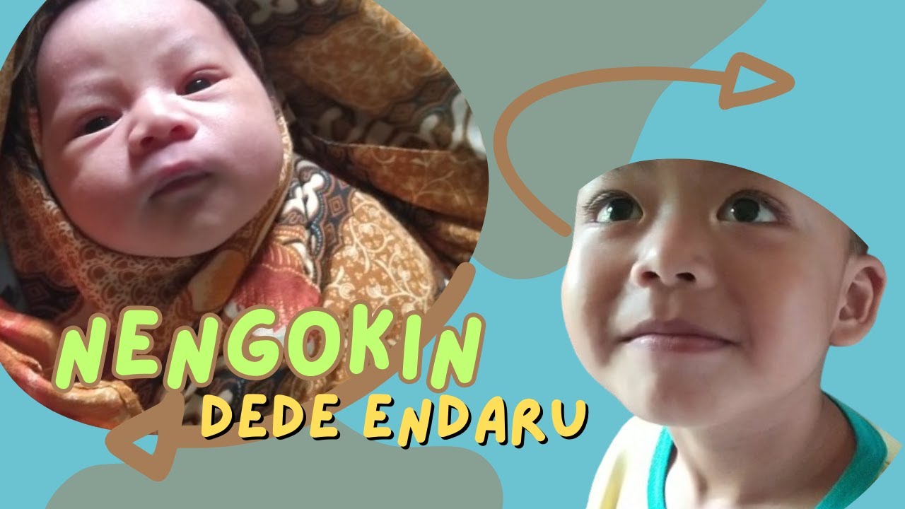 Nengokin Dede Endaru Di Rumah Kakek - YouTube