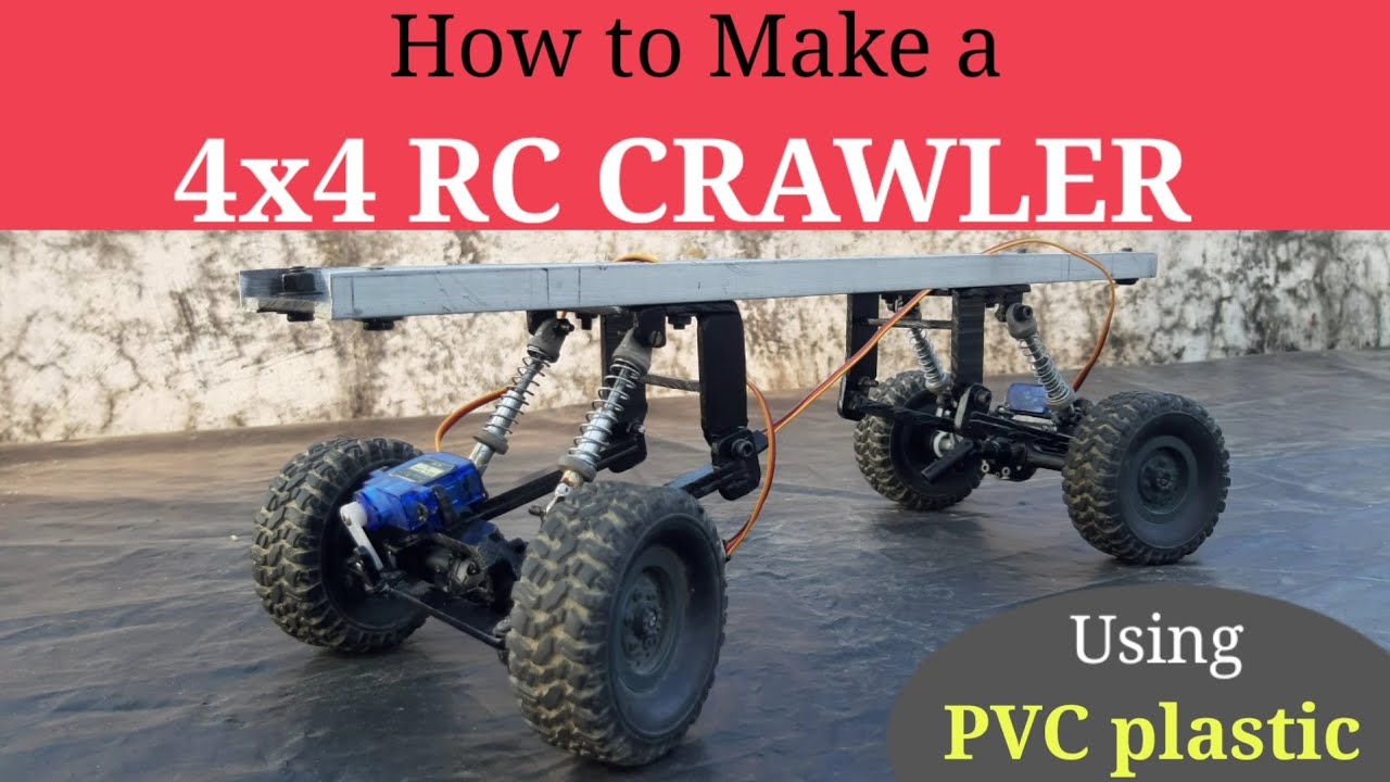 PART 1 :- How to make a 4×4 RC CRAWLER at Home. - YouTube