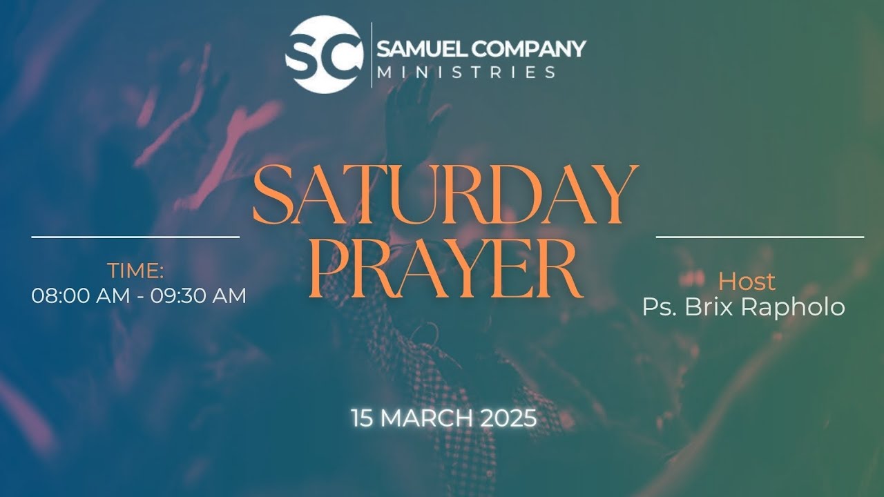 Samuel Company Ministries | Saturday Prayer Service(2025.03.15) - YouTube