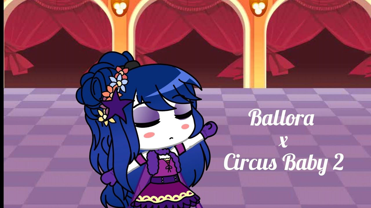 Ballora x Circus Baby 2 - YouTube
