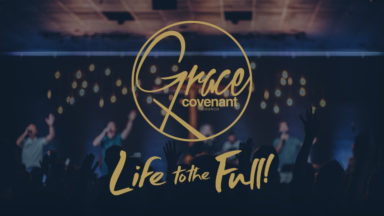 Join us LIVE | 10 AM Service | Grace Covenant Church - YouTube