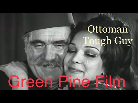 Ottoman Tough Guy | Osmanli Kabadayisi | Selda Alkor (1967) (overall project 41) (S3 - P1)