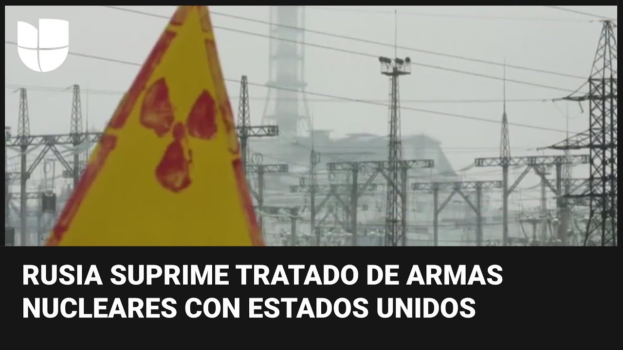 ¿qué Significa Que Rusia Suspenda Su Participación En Tratado De Armas