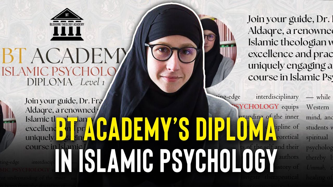BT Academy’s Diploma in Islamic Psychology with Dr Francesca Bocca ...