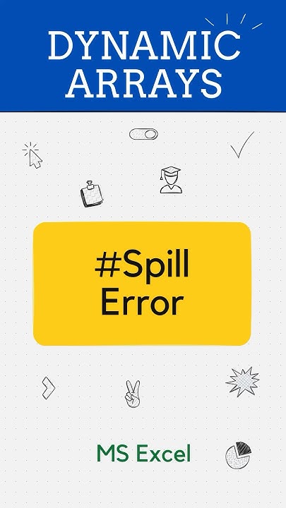 How to resolve the SPILL error while working with dynamic arrays - YouTube