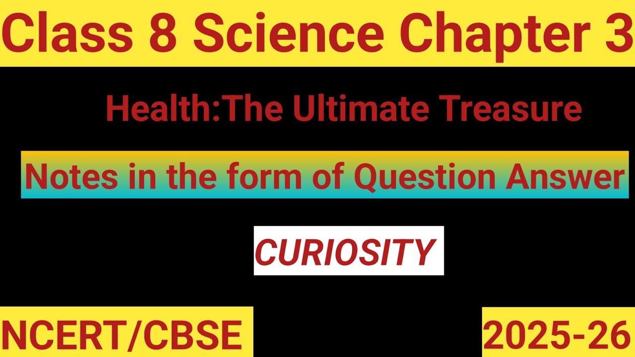 Class 8 Science Chapter 3 Health The Ultimate Treasure |Question ...