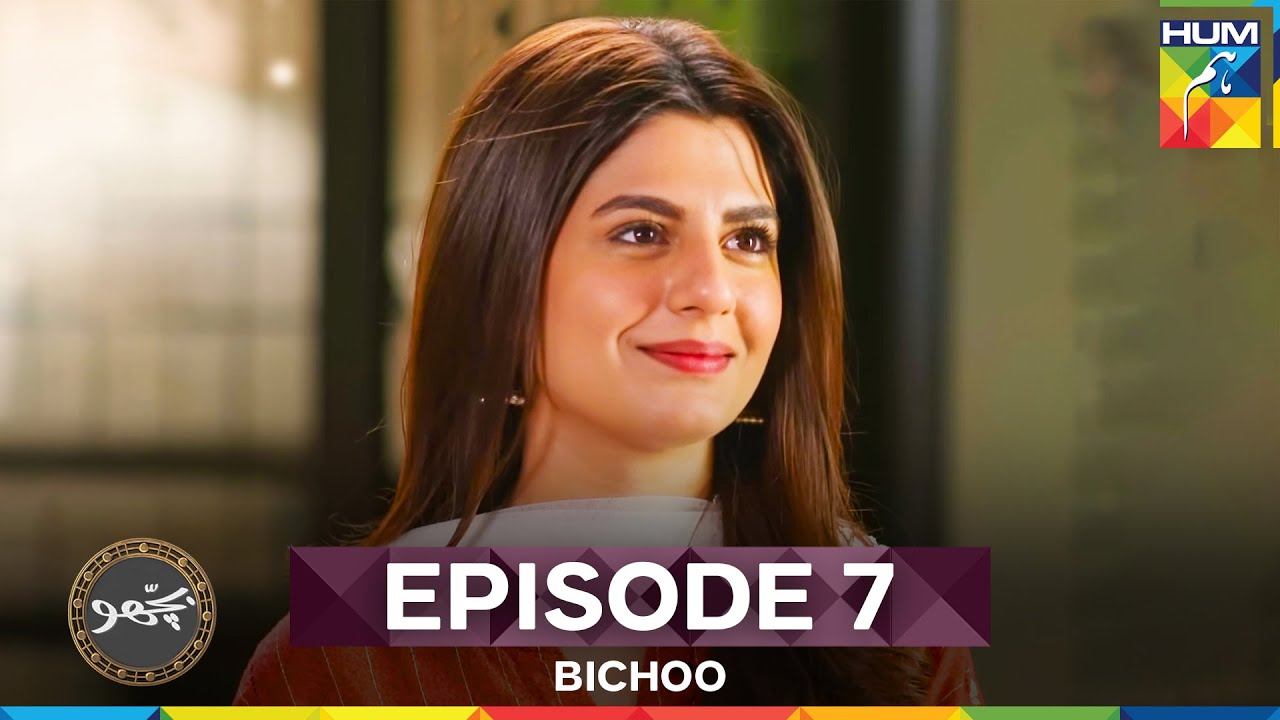 Bichoo Episode 7 - YouTube