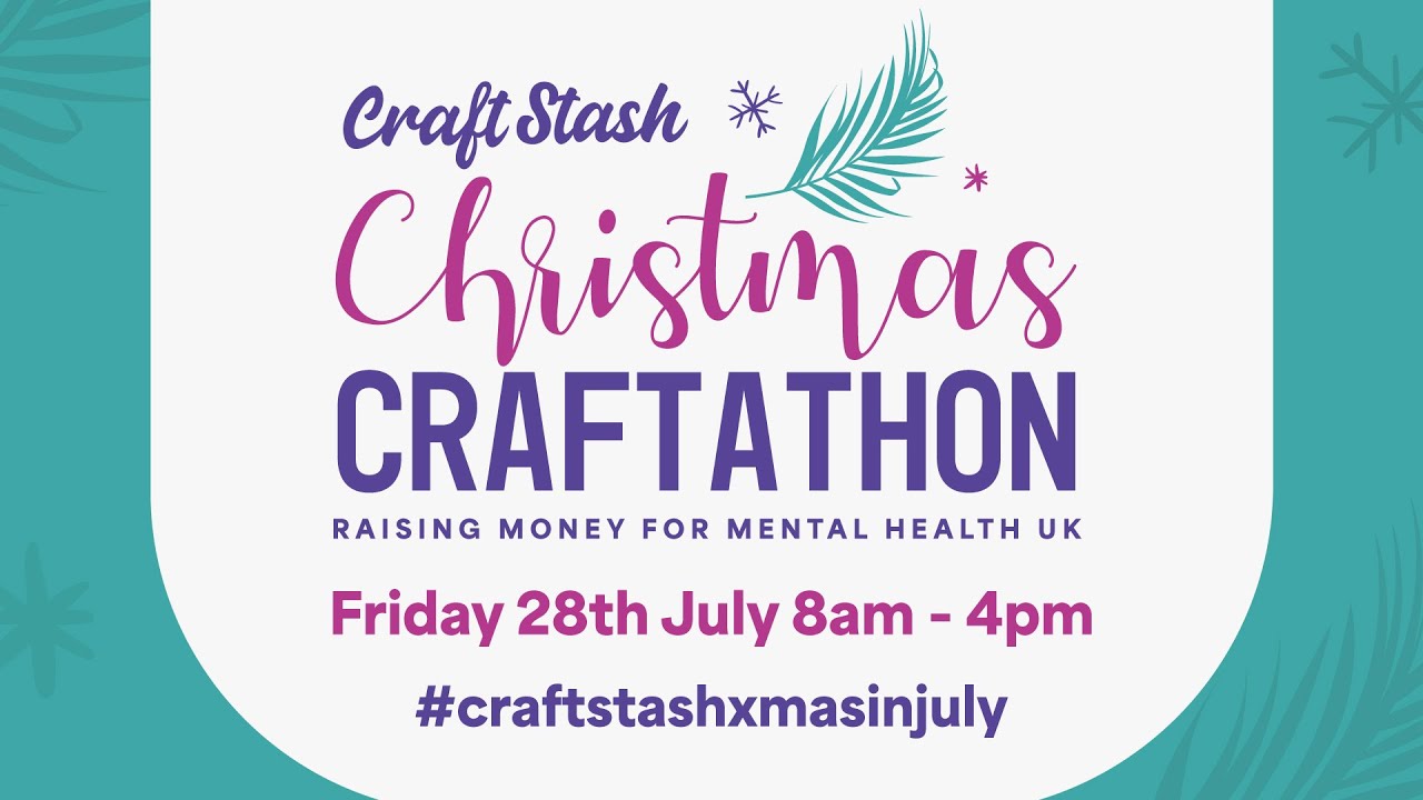 CraftStash Charity Christmas Craftathon LIVE - Free Giveaway of £100 Craft Bundles Every Hour ...