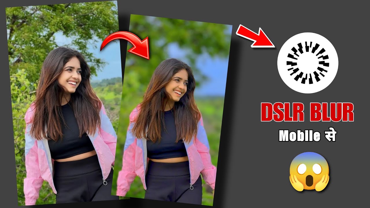 How to Click DSLR Camera Pic on Mobile | DSLR Blur Photo Background ...