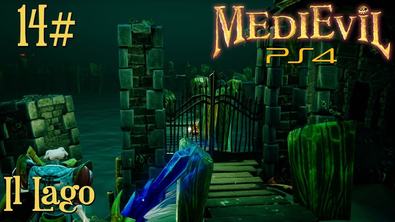 MediEvil REMAKE PS4 - 14 - Il lago [WALKTHROUGH GAMEPLAY ITA] - YouTube
