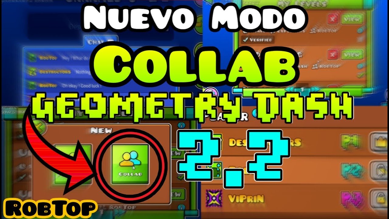 Geometry Dash 2.2 Official Sneak Peek COLLAB MODE *RobTop | FanMade ...