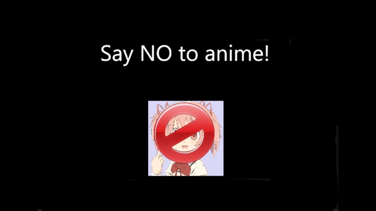 say no to anime! (child safety online ) - YouTube