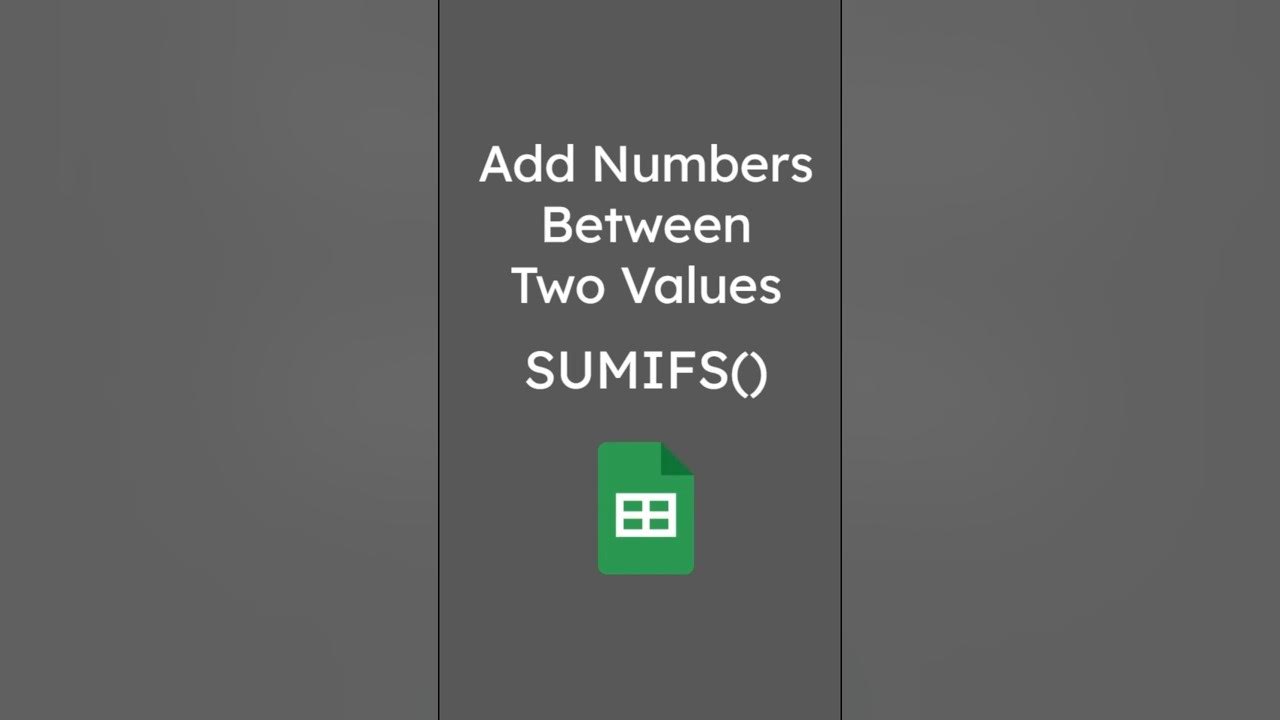 Use SUMIFS to add numbers between two values - YouTube