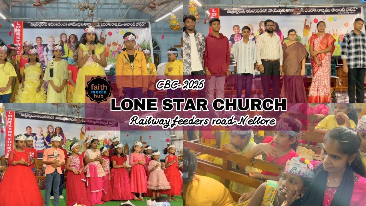 Lone star chruch -CBC 2025 Nellore- #nellore #cbc2025 #jesuschrist # ...