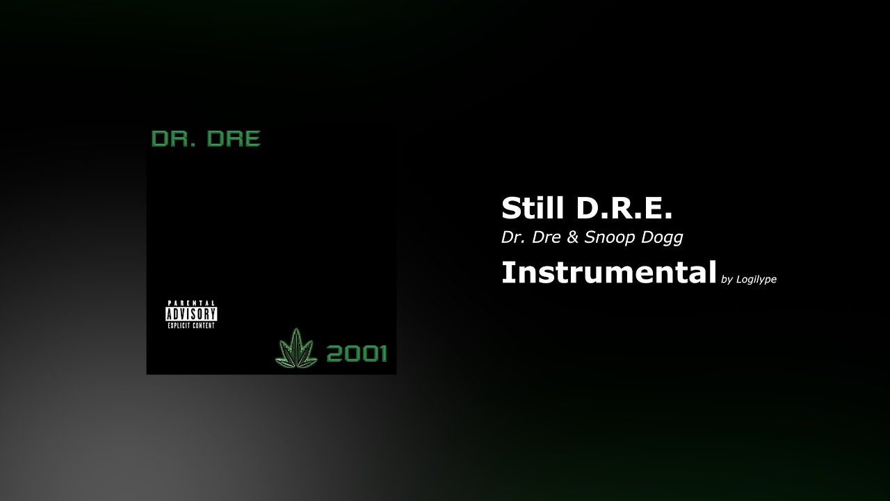 Still D.R.E. by Dr. Dre & Snoop Dogg [Instrumental] [CC] - YouTube