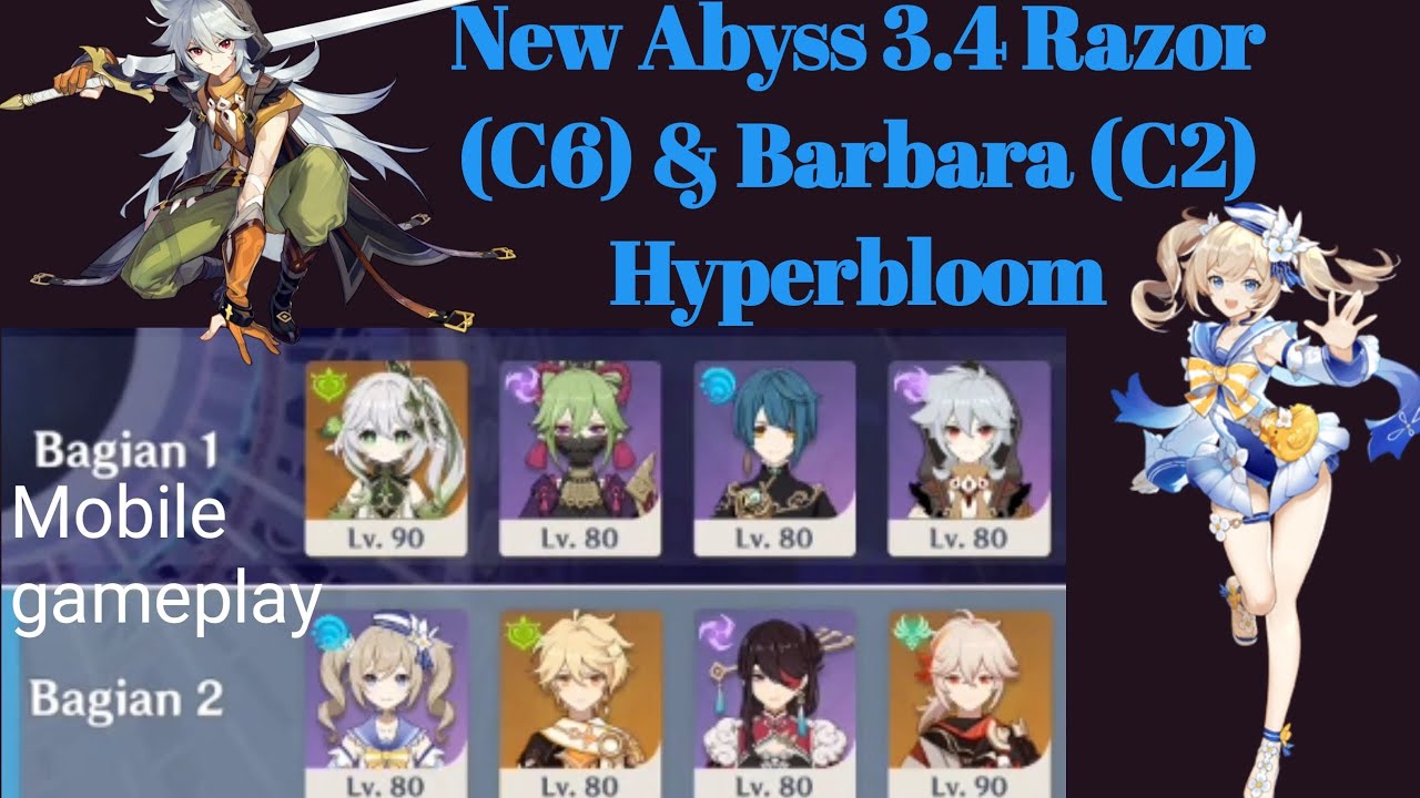 Abyss 3.4 Razor (C6) & Barbara (C2) Hyperbloom Mobile gameplay - YouTube