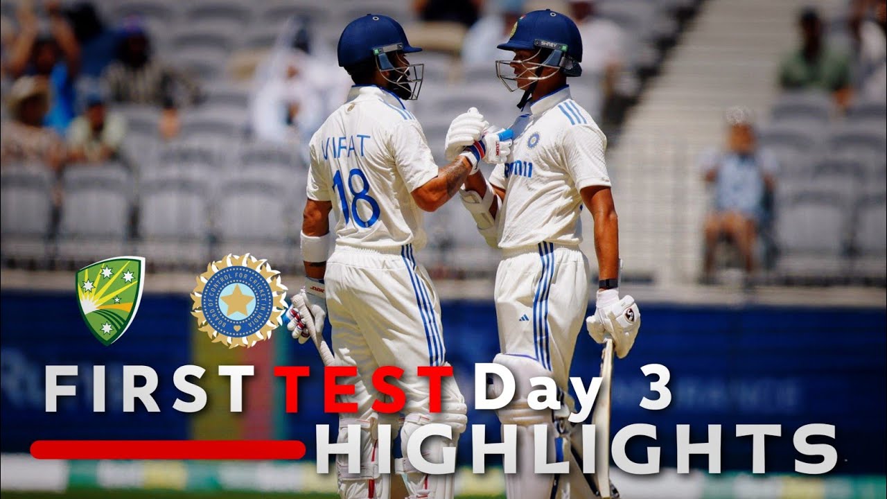 BGT 1st TEST DAY 3 | AUSTRALIA VS INDIA 1ST TEST DAY 3 HIGHLIGHTS ...