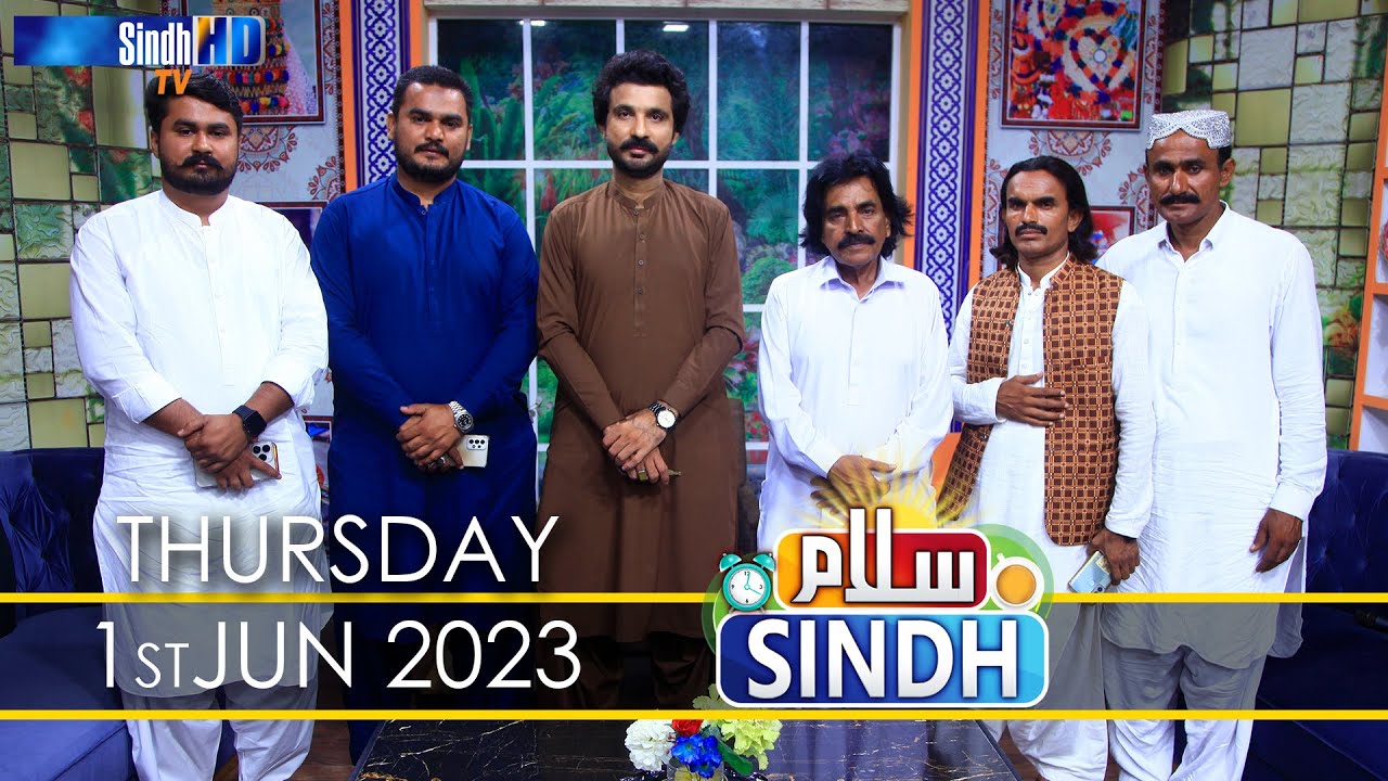 Salam Sindh | 01/06/2023 | Sindh TV Morning Show | SindhTVHD - YouTube