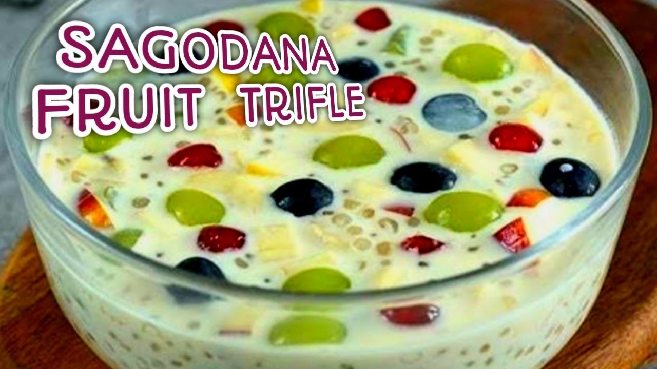 Sagodana Fruit Trifle |Easy Tasty & Healthy Snacks | Latest Trending ...