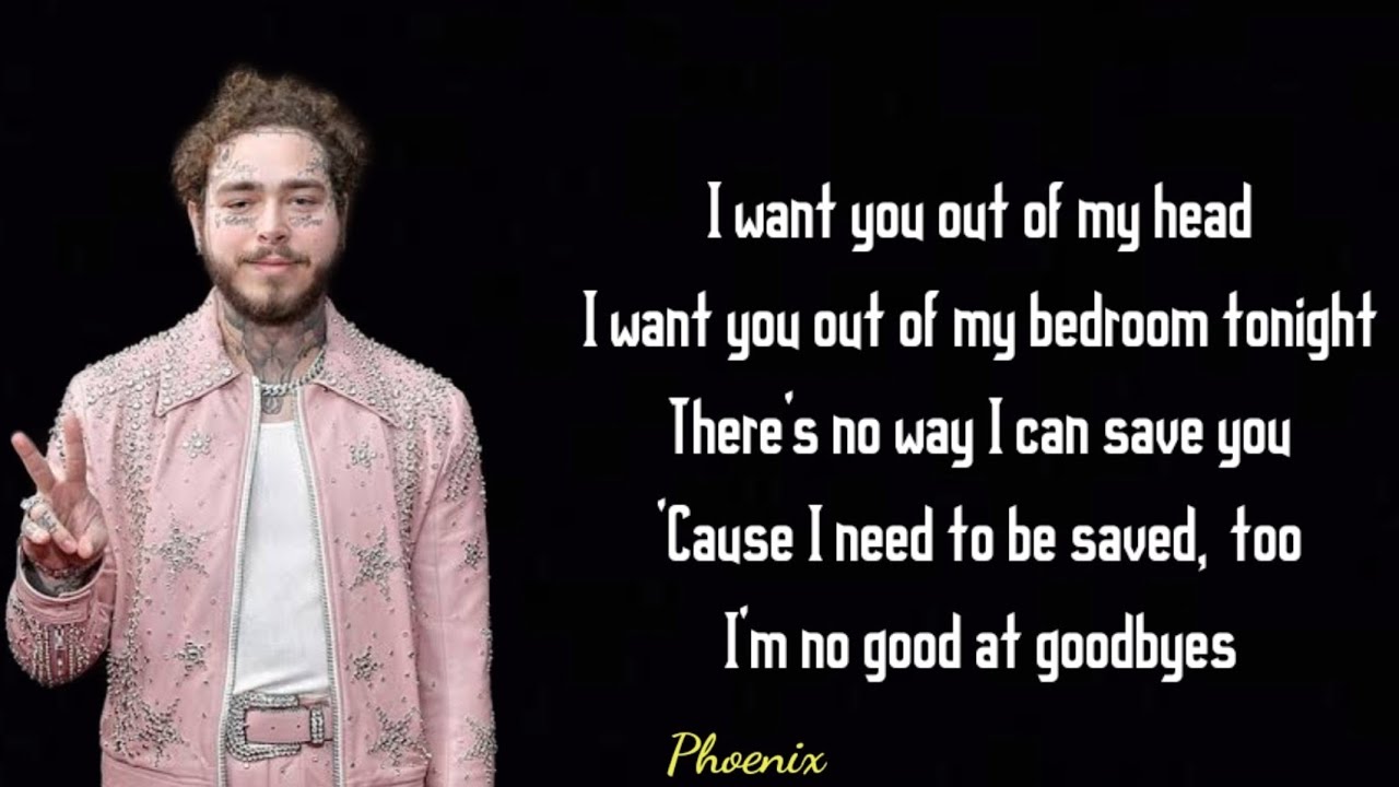 Goodbyes - Post Malone ( Lyrics ) l Phoenix - YouTube