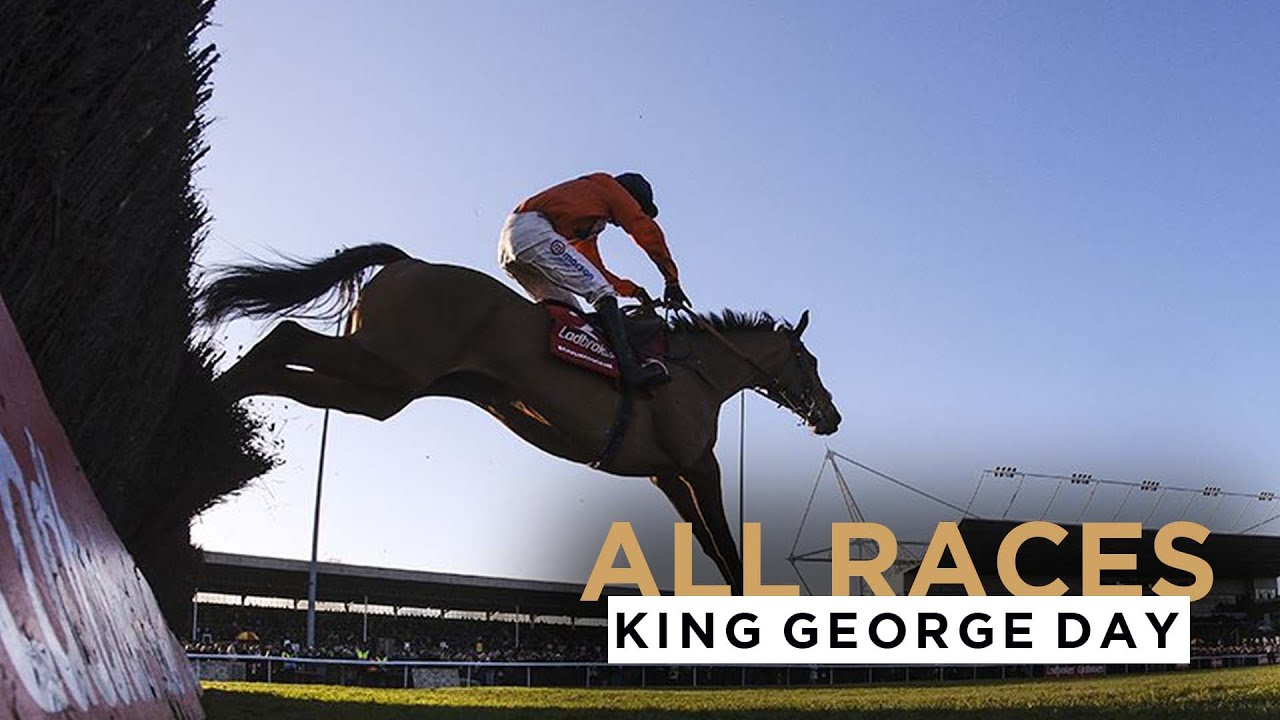 ALL RACE FINISHES FROM LADBROKES KING GEORGE VI DAY - YouTube