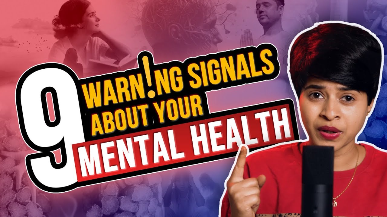 Warning Signals About Your Mental Health ||AE Naturals|| Health 360 ...