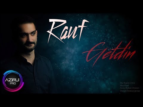 Rauf - Getdin 2019 | Azeri Music [OFFICIAL]