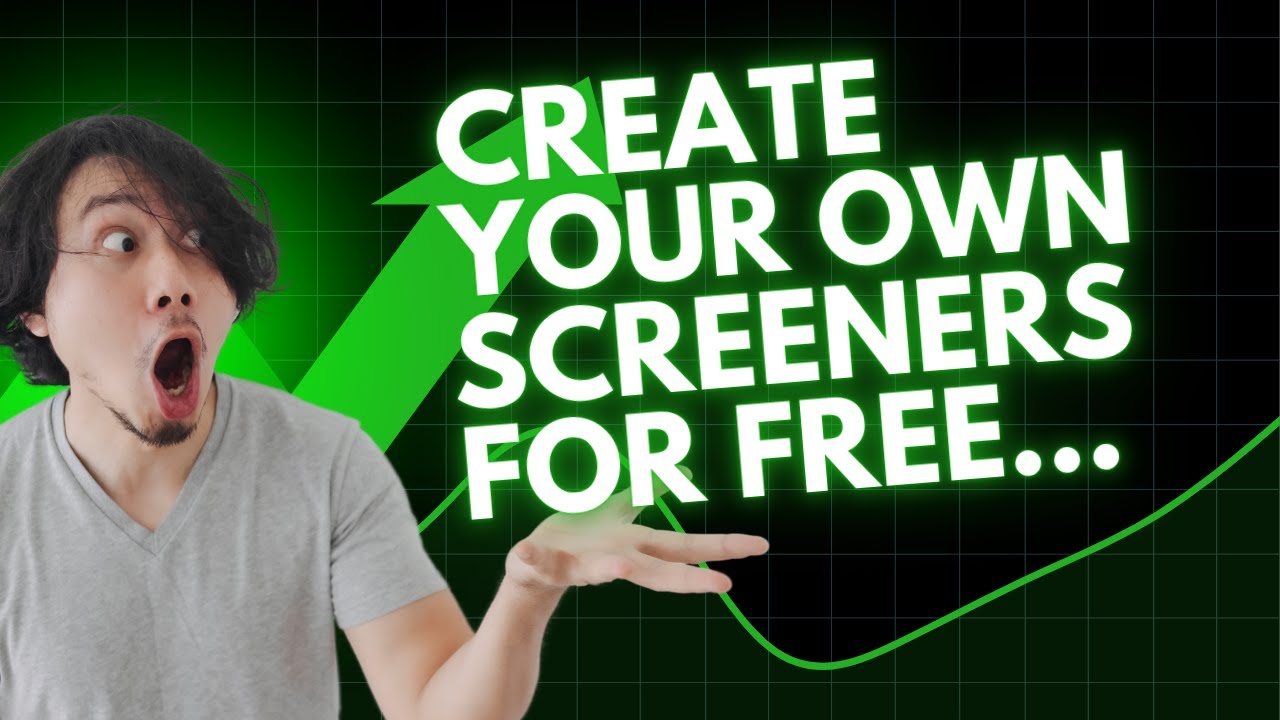 CREATE YOUR SCREENERS FOR FREE - YouTube