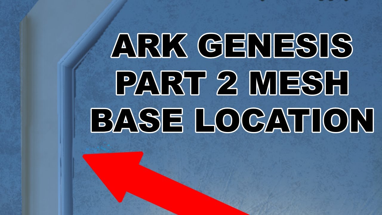 Ark How To Mesh Genesis: Part 2 Rat Holes & Base Locations for PvP ...