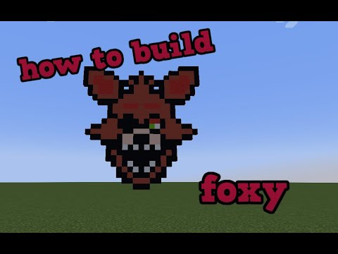How To Build Foxy! [Minecraft Pixel Art Build Tutorial] - YouTube