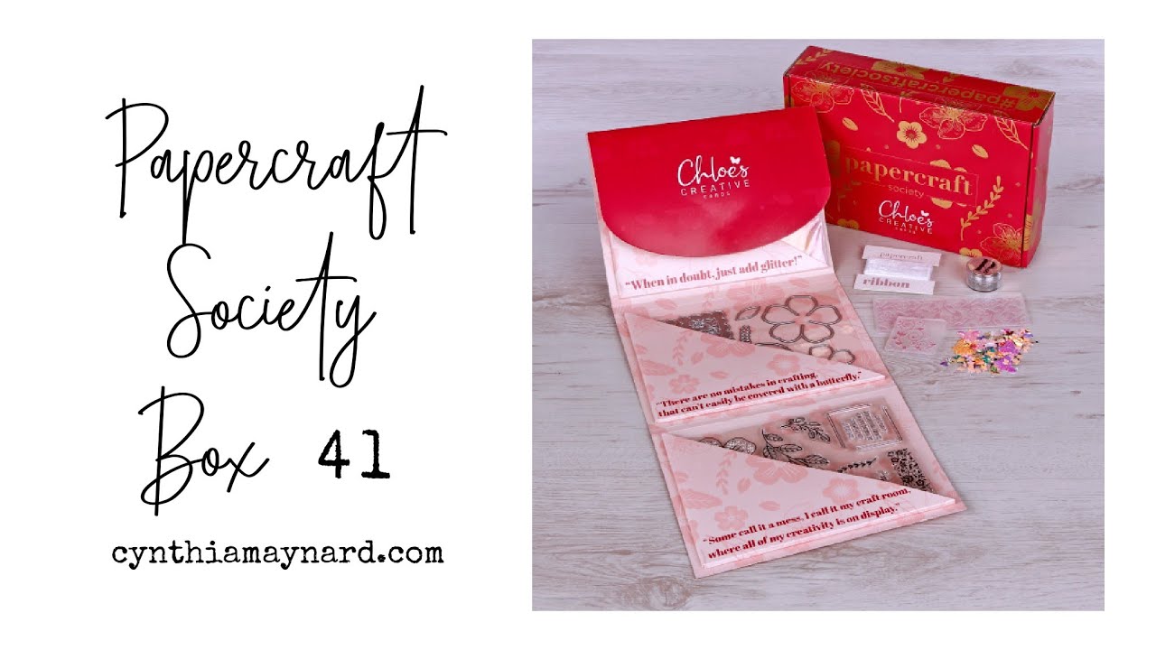 Unboxing & CARD! Papercraft Society Box 41 Chloe's Cards - YouTube