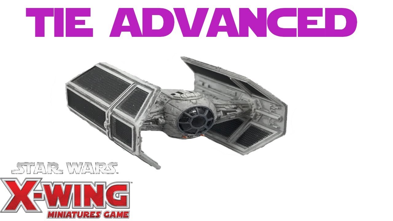 Star Wars X-Wing Miniatures Game TIE Advanced V1.0 Expansion - YouTube