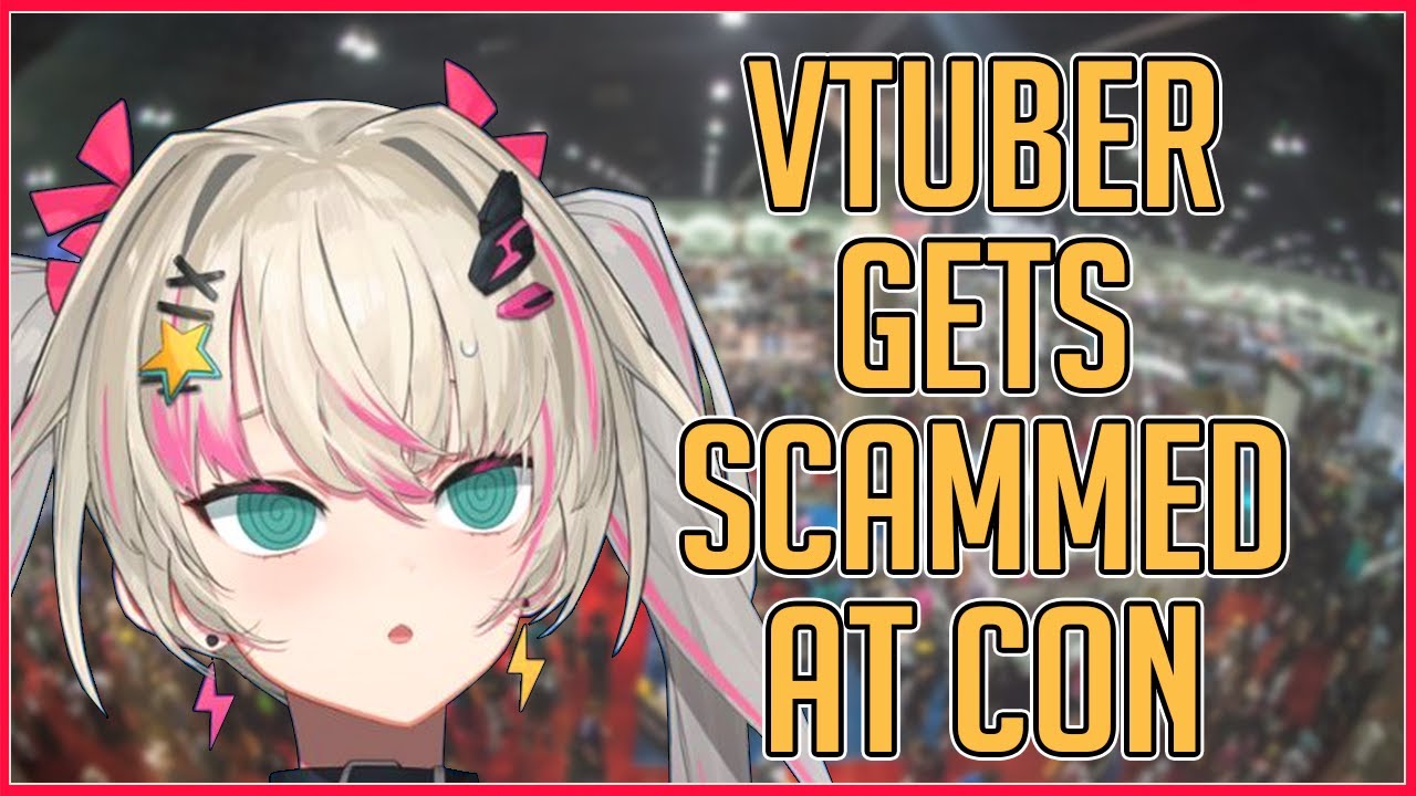 How to Avoid Getting SCAMMED at Anime Conventions: Don't Do What She ...