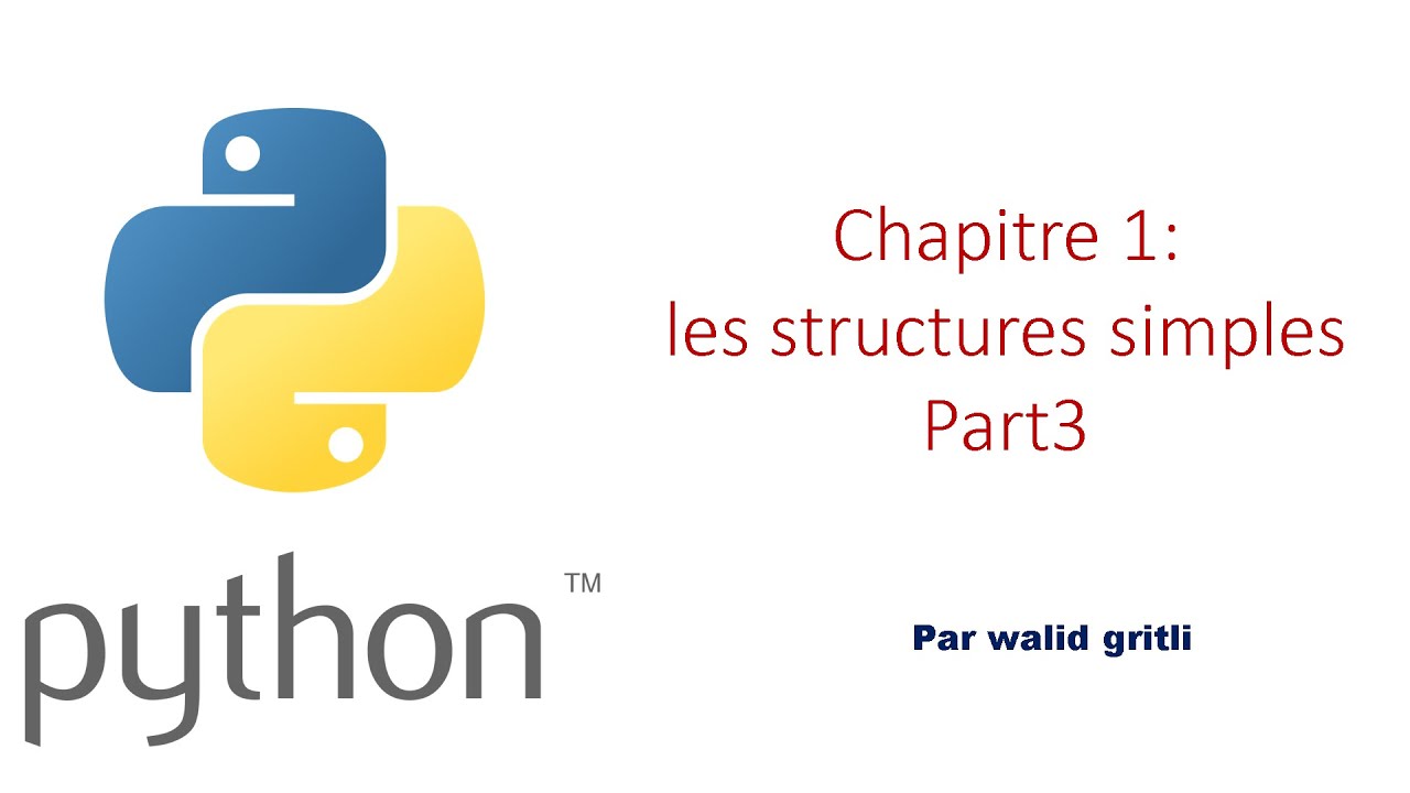 chapitre1: les structures simples Part3 - YouTube