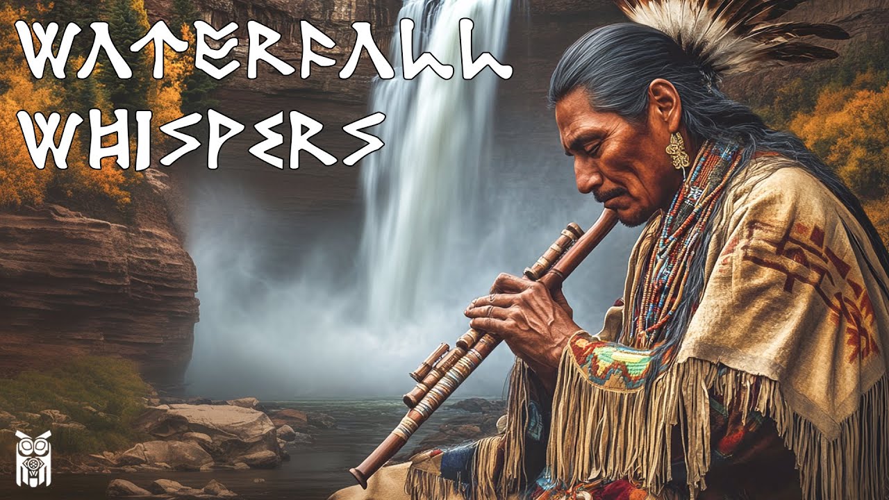 Waterfall Whispers - Native American Flute Music - Enchant, Soulful ...