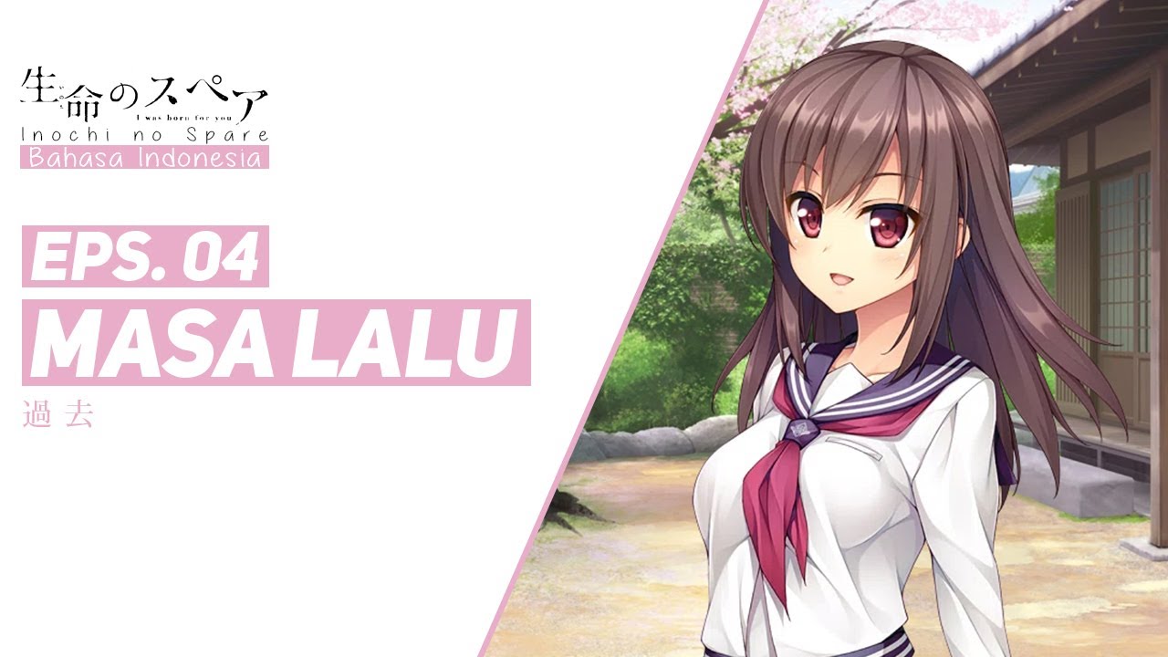 Masa Lalu | Inochi no Spare - 04 - YouTube